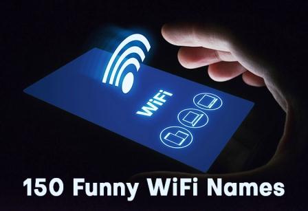 150 Funny WiFi Names Best Funny WiFi Names - YesMobile